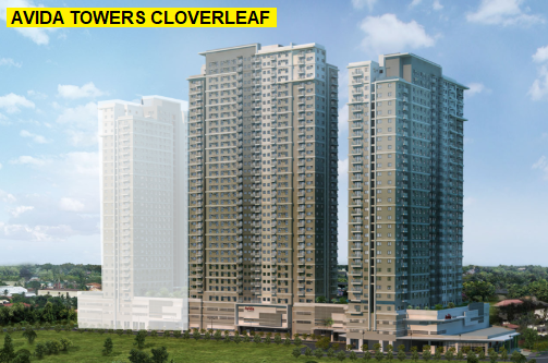 AVIDA TOWERS CLOVERLEAF (TOWER 2) by AVIDA an AYALALAND COMPANY | anahaw.ph